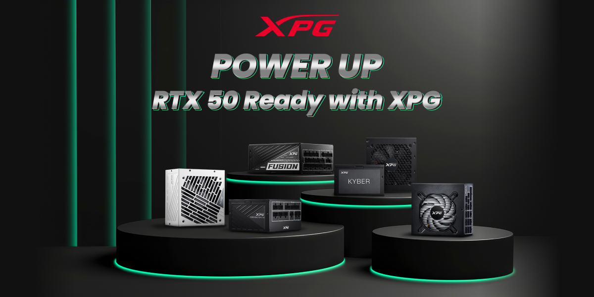 Power Up – RTX 50 Ready with XPG | XPG PSU